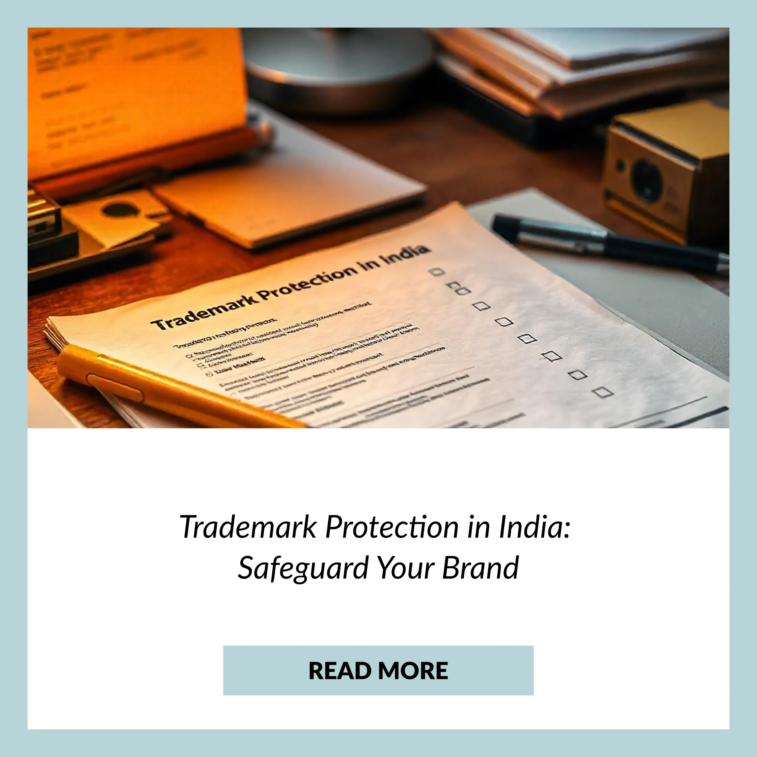 How to Protect your Trademark in India: A Comprehensive Guide - Patent ...